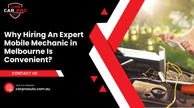 Car Mechanic Geelong | Hire Mobile Mechanic for On-site Service